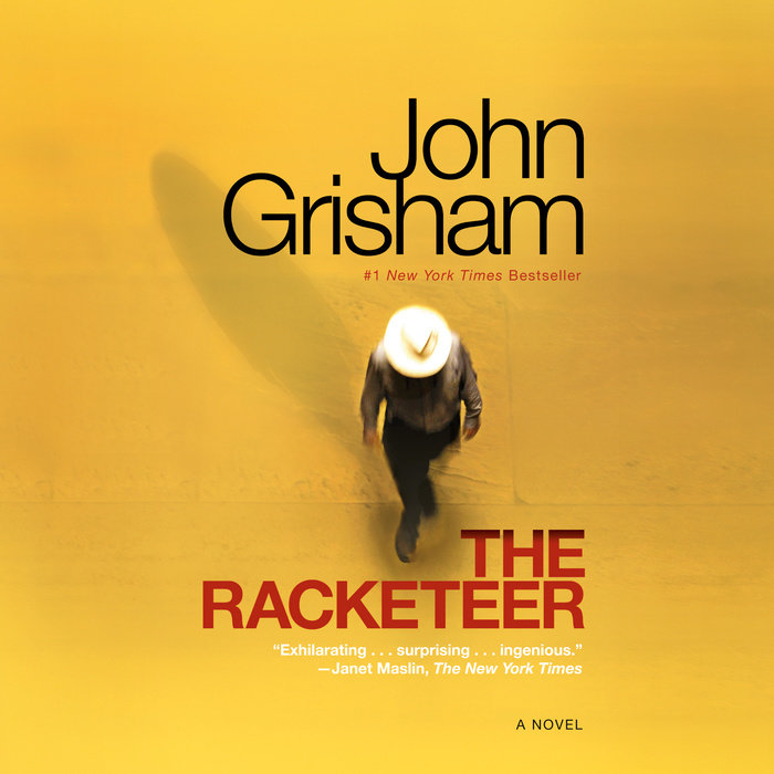 The Racketeer by John Grisham | Penguin Random House Audio