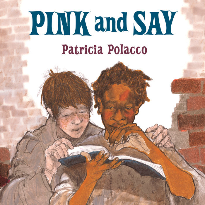 Pink and Say by Patricia Polacco | Penguin Random House Audio