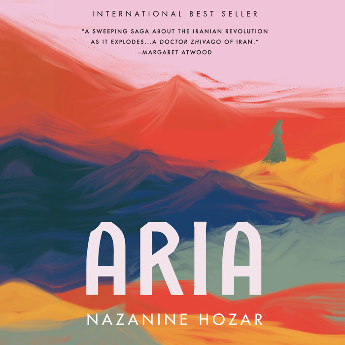Aria by Nazanine Hozar | Penguin Random House Audio
