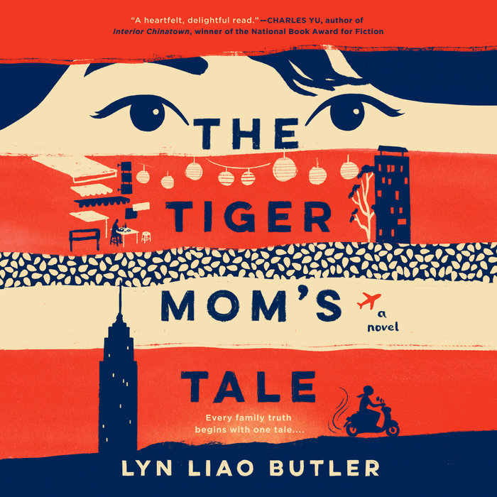 The Tiger Mom's Tale by Lyn Liao Butler | Penguin Random House Audio