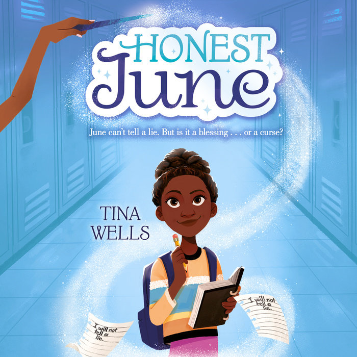 Honest June by Tina Wells | Penguin Random House Audio
