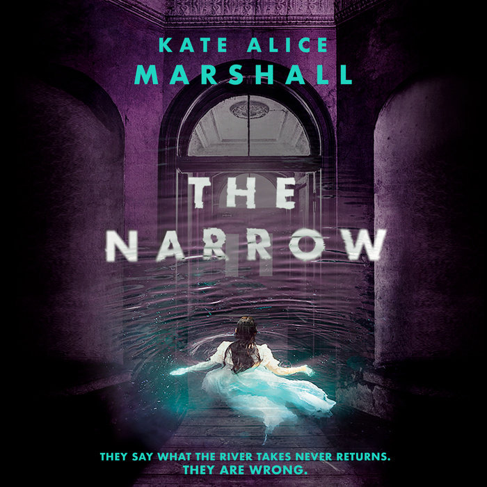 The Narrow by Kate Alice Marshall | Penguin Random House Audio