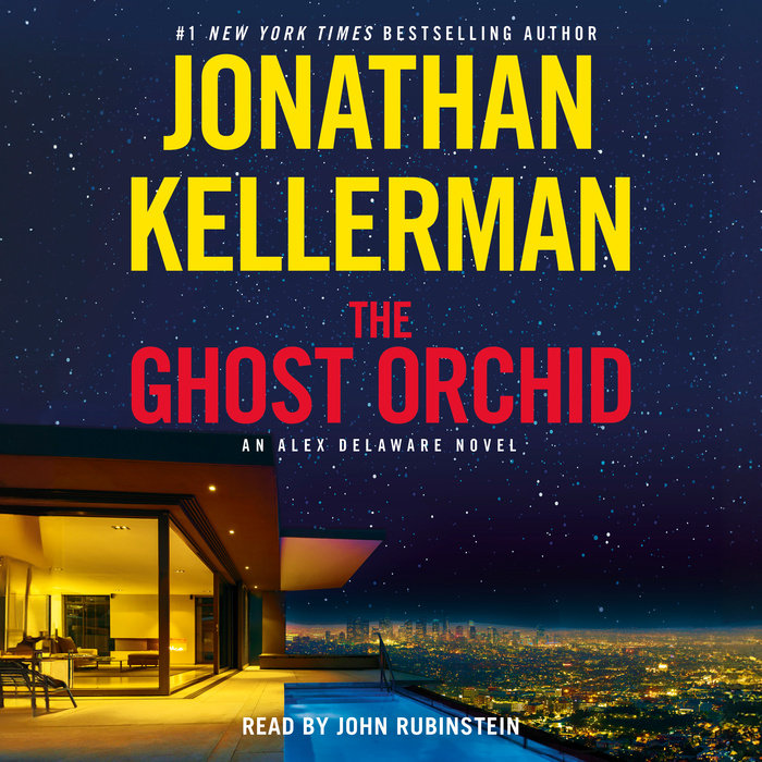 The Ghost Orchid by Jonathan Kellerman | Penguin Random House Audio
