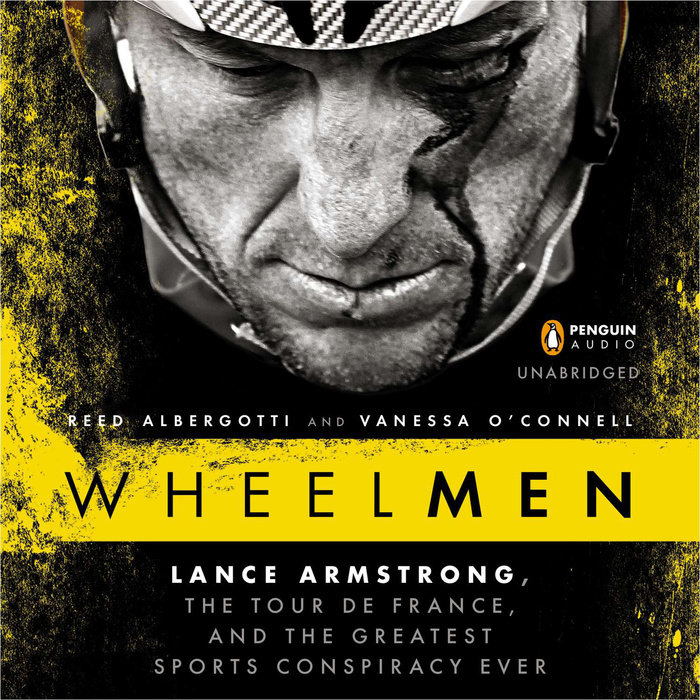 Wheelmen by Reed Albergotti & Vanessa O'Connell | Penguin Random House ...