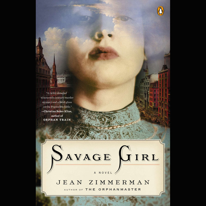 Savage Girl by Jean Zimmerman | Penguin Random House Audio