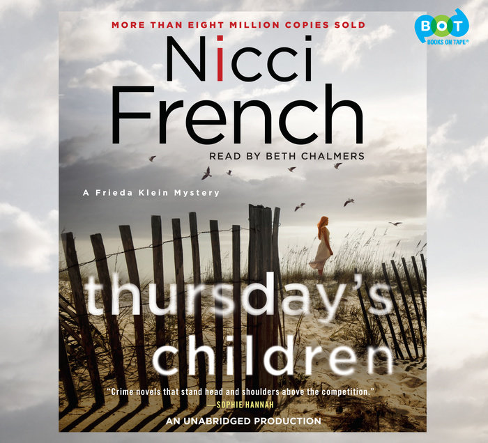 Thursday's Children by Nicci French | Penguin Random House Audio