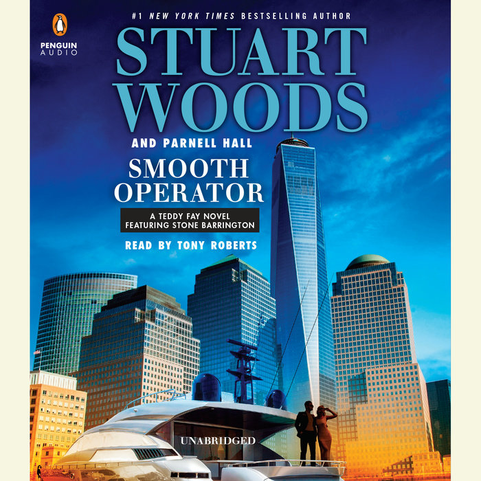 Smooth Operator by Stuart Woods & Parnell Hall | Penguin Random House Audio