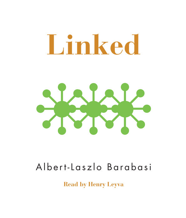 Linked by Albert-Laszlo Barabasi | Penguin Random House Audio