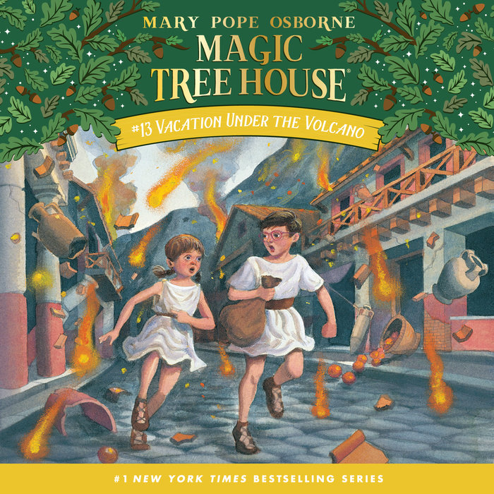 Vacation Under the Volcano by Mary Pope Osborne | Penguin Random House ...