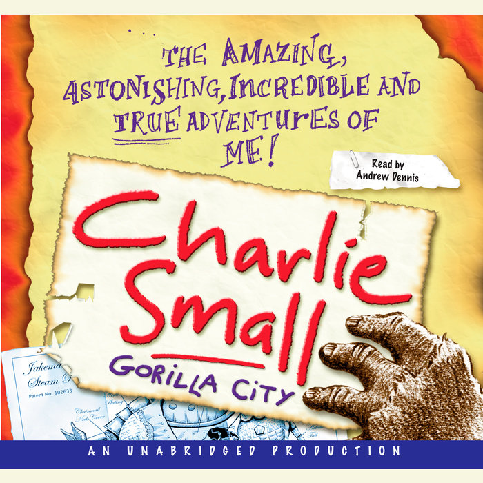 Charlie Small 1: Gorilla City by Charlie Small | Penguin Random House Audio
