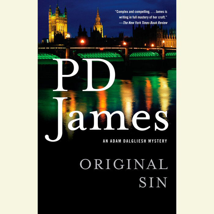 Original Sin by P. D. James | Penguin Random House Audio
