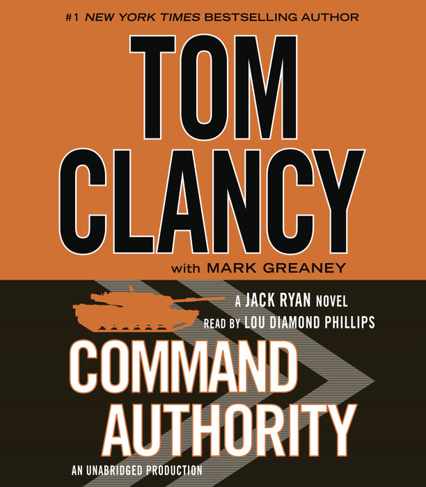 Command Authority by Tom Clancy & Mark Greaney | Penguin Random House Audio