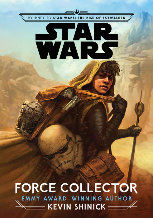 Journey to Star Wars: The Rise of Skywalker: Force Collector – Author ...