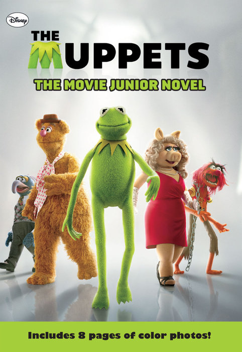 The Muppets The Movie Junior Novel – Author Katharine Turner – Random ...