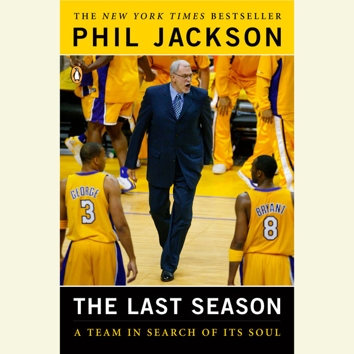 The Last Season by Phil Jackson | Penguin Random House Audio