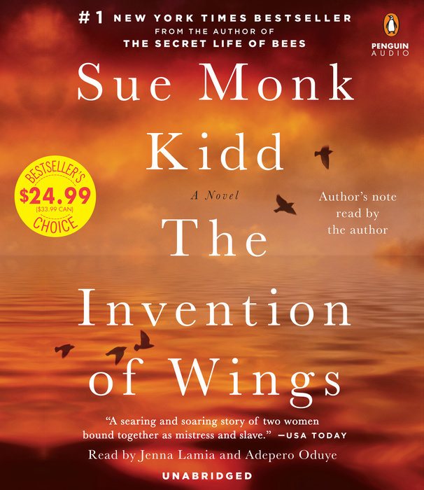 The Invention of Wings by Sue Monk Kidd | Discussion Guide | Penguin ...
