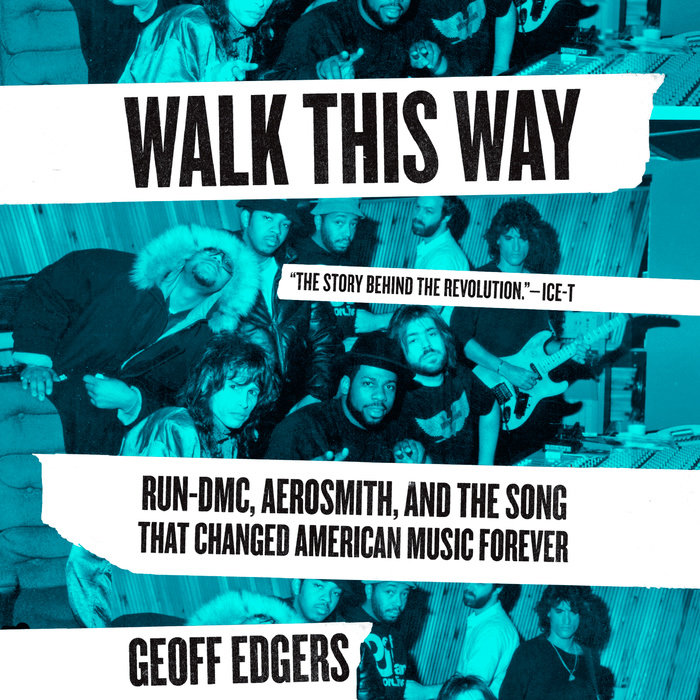 Walk This Way by Geoff Edgers | Penguin Random House Audio