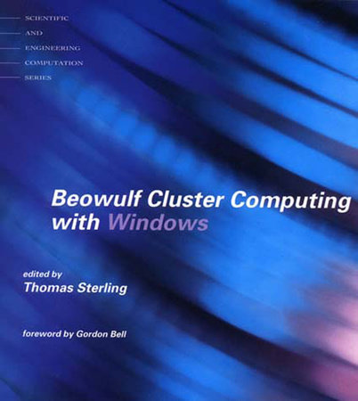 Beowulf Cluster Computing with Windows | Random House Publishing Group
