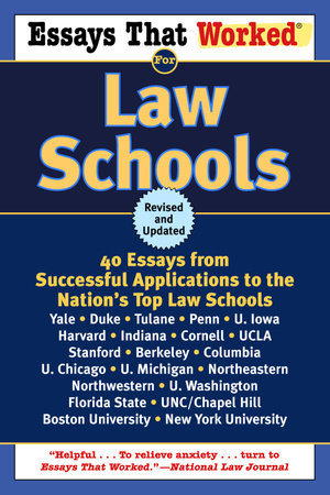 Essays That Worked for Law Schools (Revised) | Random House Publishing ...