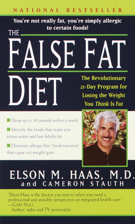 The False Fat Diet | Random House Publishing Group