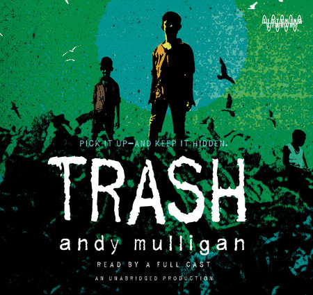 Trash by Andy Mulligan | Books on Tape