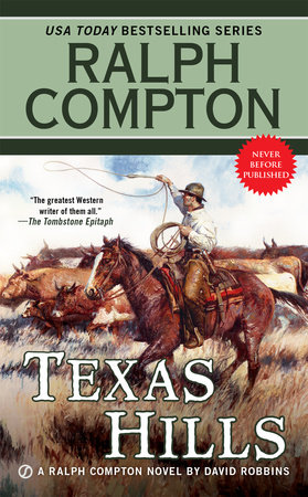 Ralph Compton Texas Hills | Random House Publishing Group