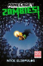 Minecraft: Zombies Return! by Nick Eliopulos | Penguin Random House Canada