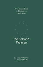 Practicing the Way by John Mark Comer | Penguin Random House Canada