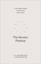 Practicing the Way by John Mark Comer | Penguin Random House Canada