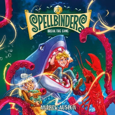 Spellbinders: Break the Game | Penguin Random House Elementary Education