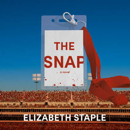 The Snap - Penguin Random House Library Marketing