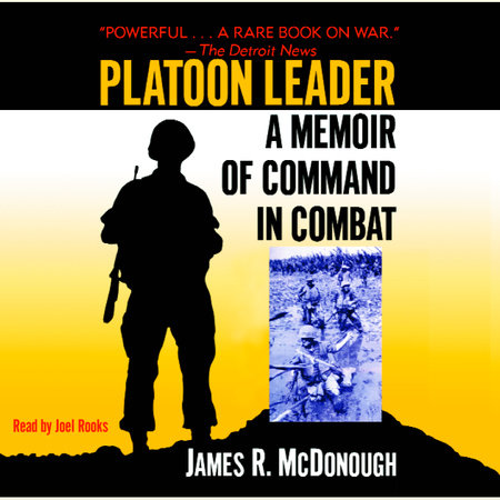 Platoon Leader by James R. McDonough | Penguin Random House Audio