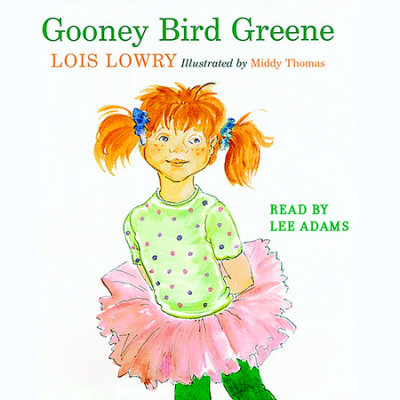Gooney Bird Greene by Lois Lowry | Penguin Random House Audio