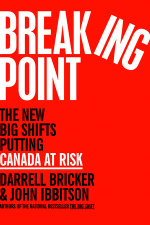 Breaking Point by Darrell Bricker and John Ibbitson | Penguin Random ...