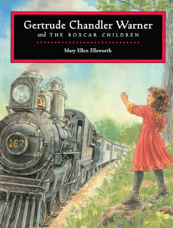 Gertrude Chandler Warner and The Boxcar Children | Random House ...