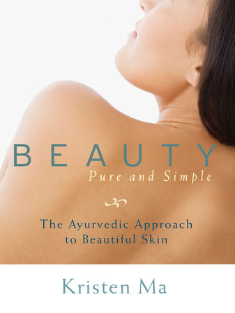 Beauty Pure and Simple | Random House Publishing Group