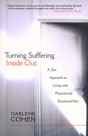Turning Suffering Inside Out | Random House Publishing Group