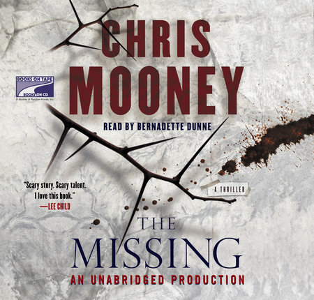 The Missing by Chris Mooney | Penguin Random House Audio