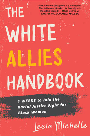 The White Allies Handbook | Random House Publishing Group