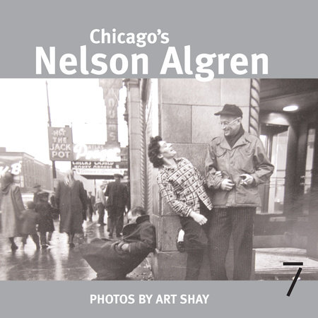 Chicago's Nelson Algren | Penguin Random House Retail