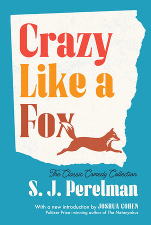 Crazy Like a Fox | Random House Publishing Group