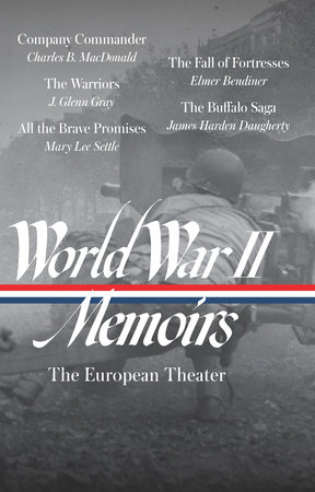 World War II Memoirs: The European Theater (LOA #385) | Penguin Random ...