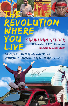 The Revolution Where You Live | Random House Publishing Group