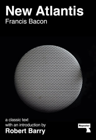 Francis Bacon New Atlantis