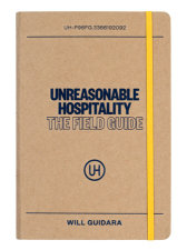 Unreasonable Hospitality by Will Guidara | Penguin Random House Canada