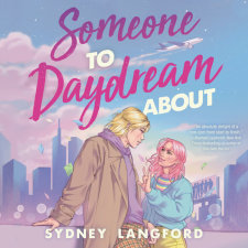 Someone to Daydream About by Sydney Langford | Penguin Random House Canada